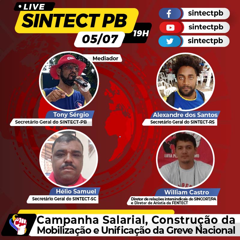 SINTECT PB, Campanha Salarial, Construção da Mobilização e Unificação ...